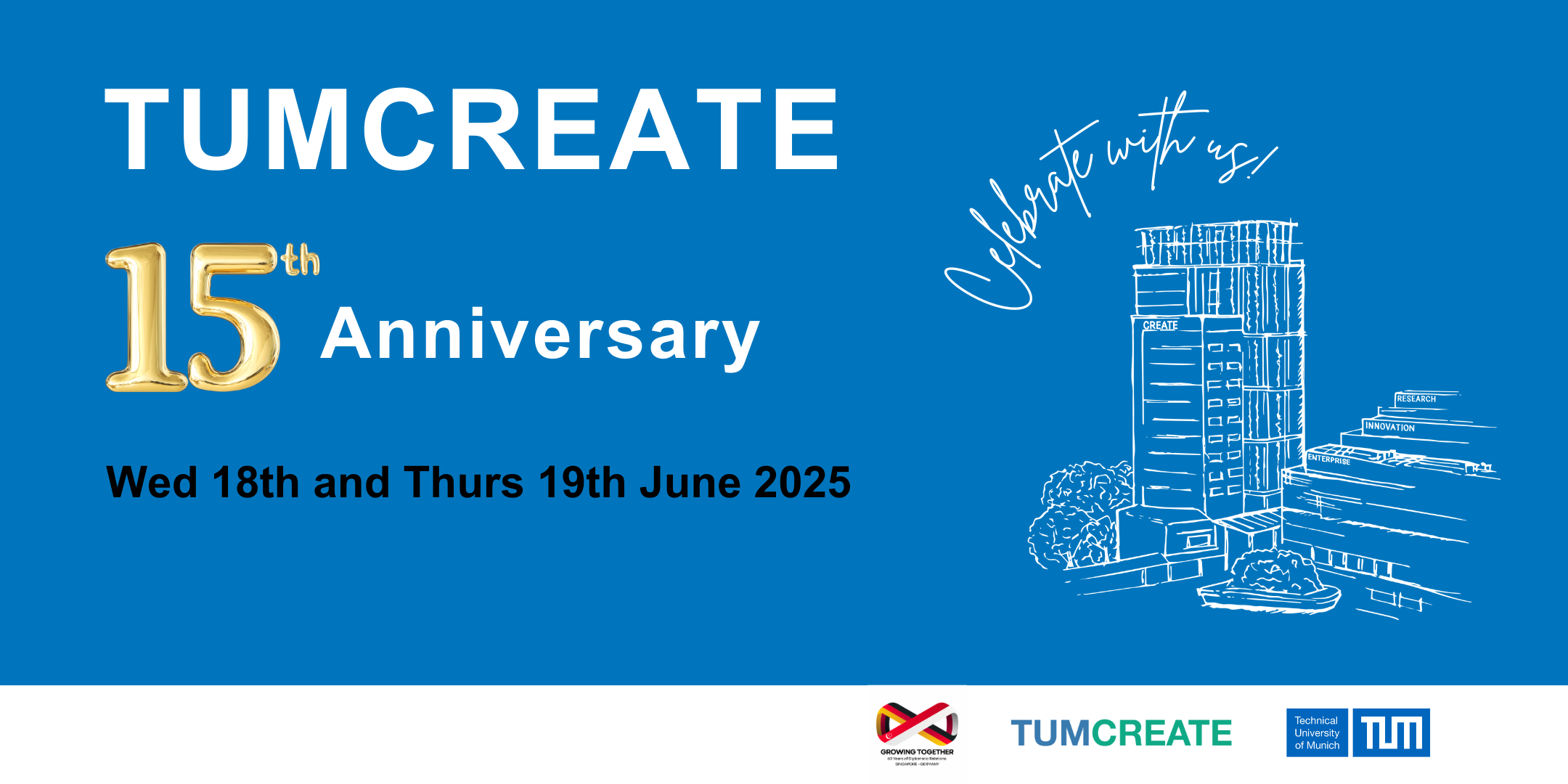 TUMCREATE 15th Anniversary - Federal Foreign Office